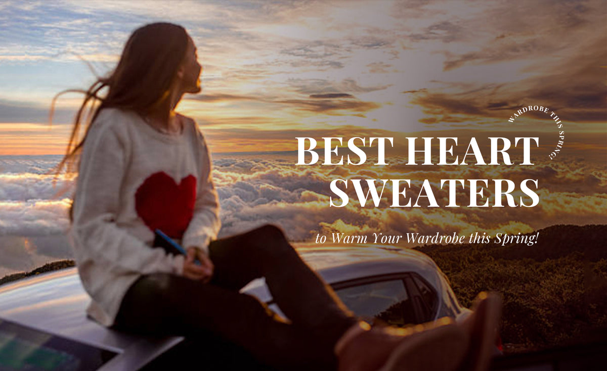 7 Best Heart Sweaters to Warm Your Wardrobe this Spring! – Zeagoo